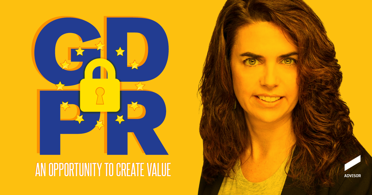 Gdpr An Opportunity To Create Business Value