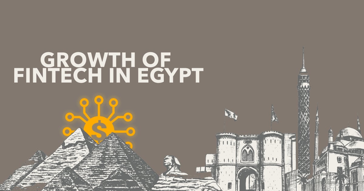 Tracking the growth of FinTech in Egypt