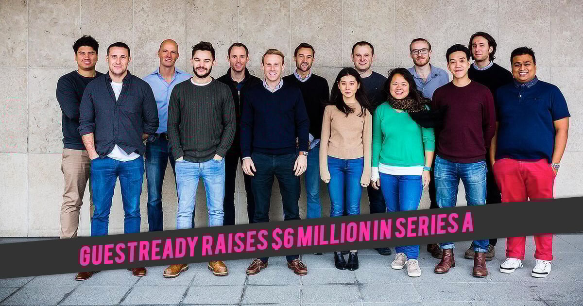 GuestReady raises $6 million in Series A