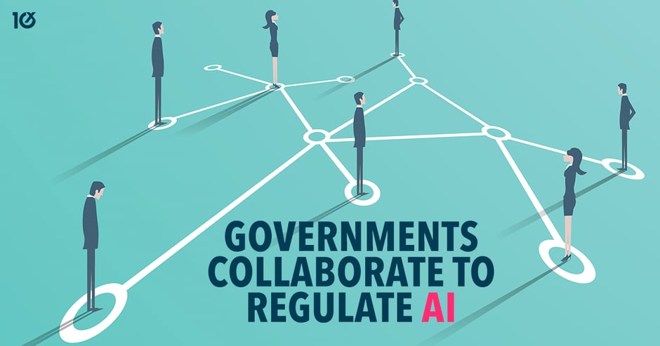 Governments collaborate to regulate AI