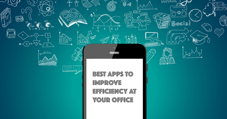 Best apps to improve efficiency at your office