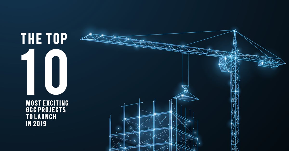 The top 10 most exciting GCC projects to launch in 2019