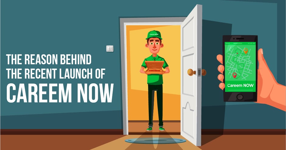 The reason behind the recent launch of Careem Now