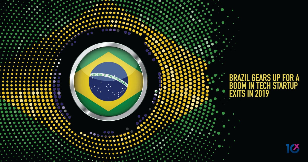 Brazil gears up for a boom in tech startup exits in 2019 | SME10X