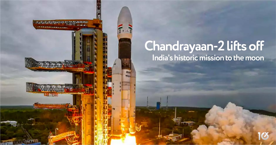 Chandrayaan-2 lifts-off India's historic mission to the moon | SME10X