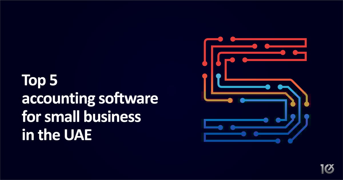 Top 5 accounting software for small business in the UAE | SME10X