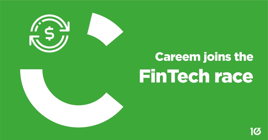 Careem joins the race to enter the FinTech sector | SME10X