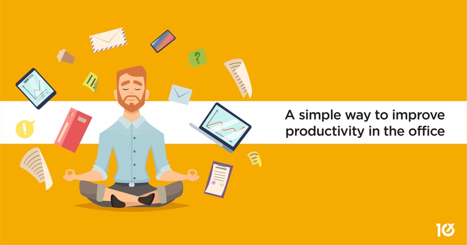 A simple way to improve productivity in the office