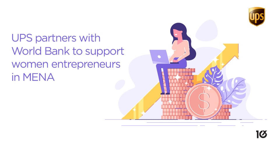 UPS partners with World Bank to support women entrepreneurs in MENA