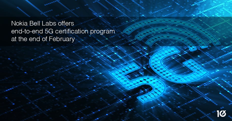 Nokia Bell Labs offers end-to-end 5G certification program