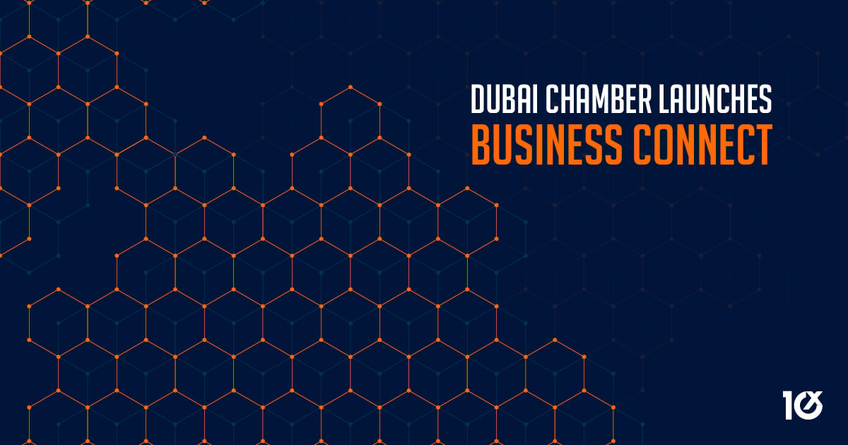 Dubai Chamber launches Business Connect