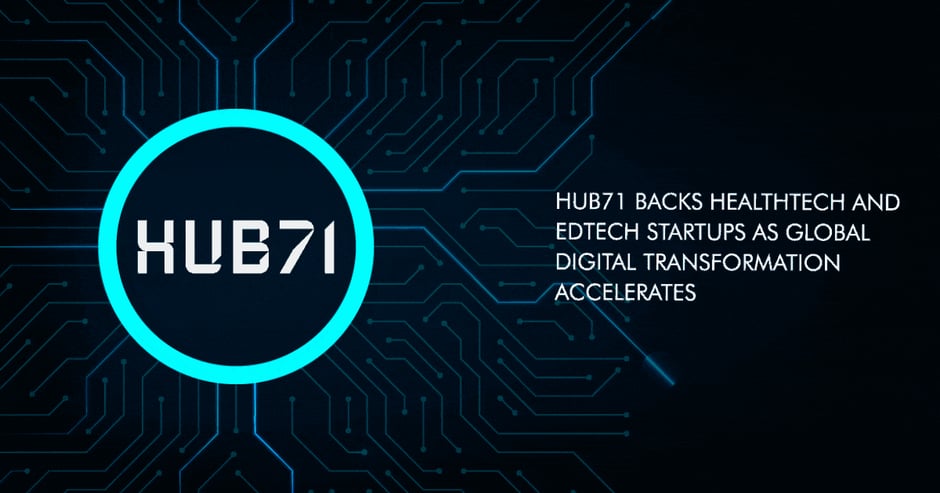 Hub71 backs healthtech and edtech startups as global digital ...