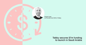 Tabby secures $7m funding to launch in Saudi Arabia