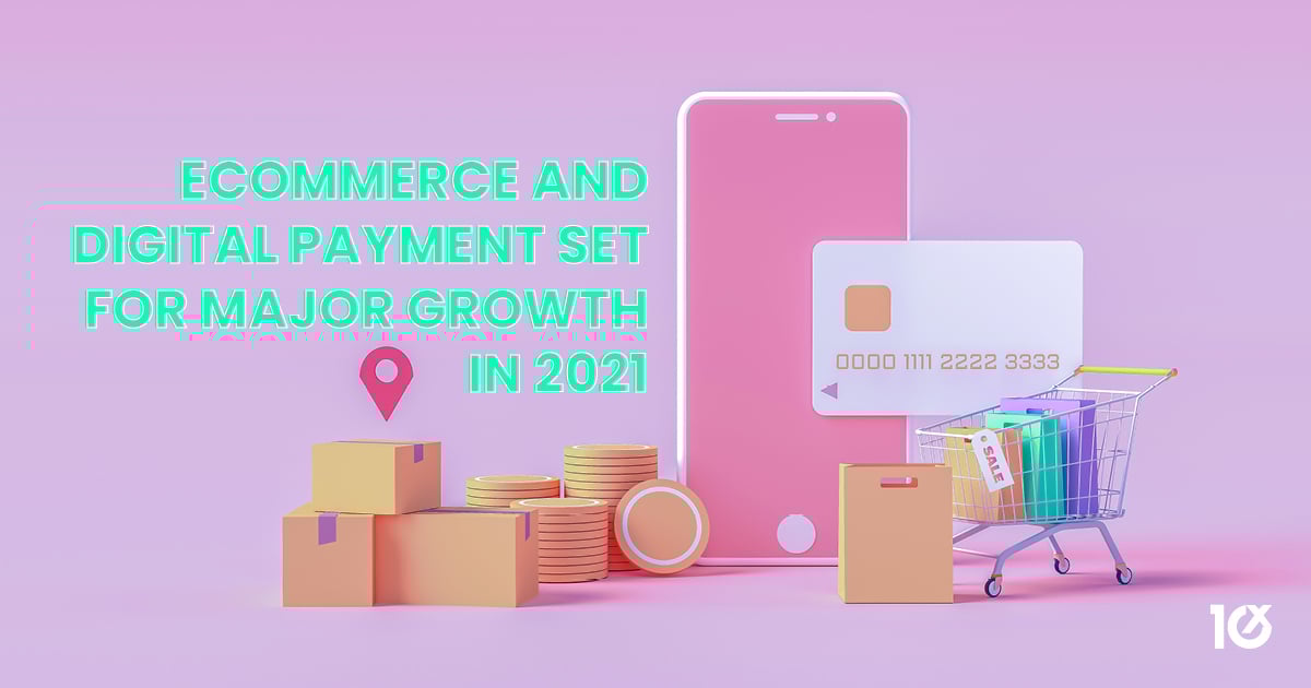 Connected Payments report shows ecommerce and digital payment set for ...