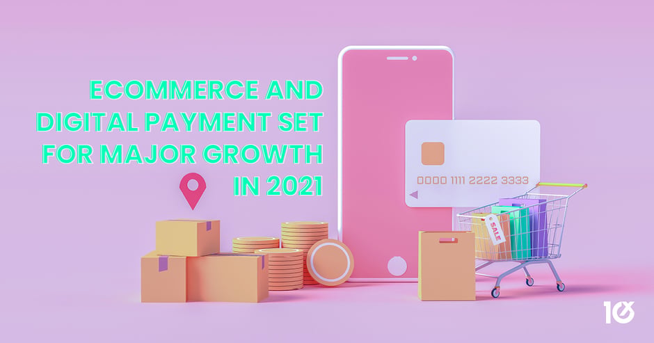 Connected Payments report shows ecommerce and digital payment set for ...