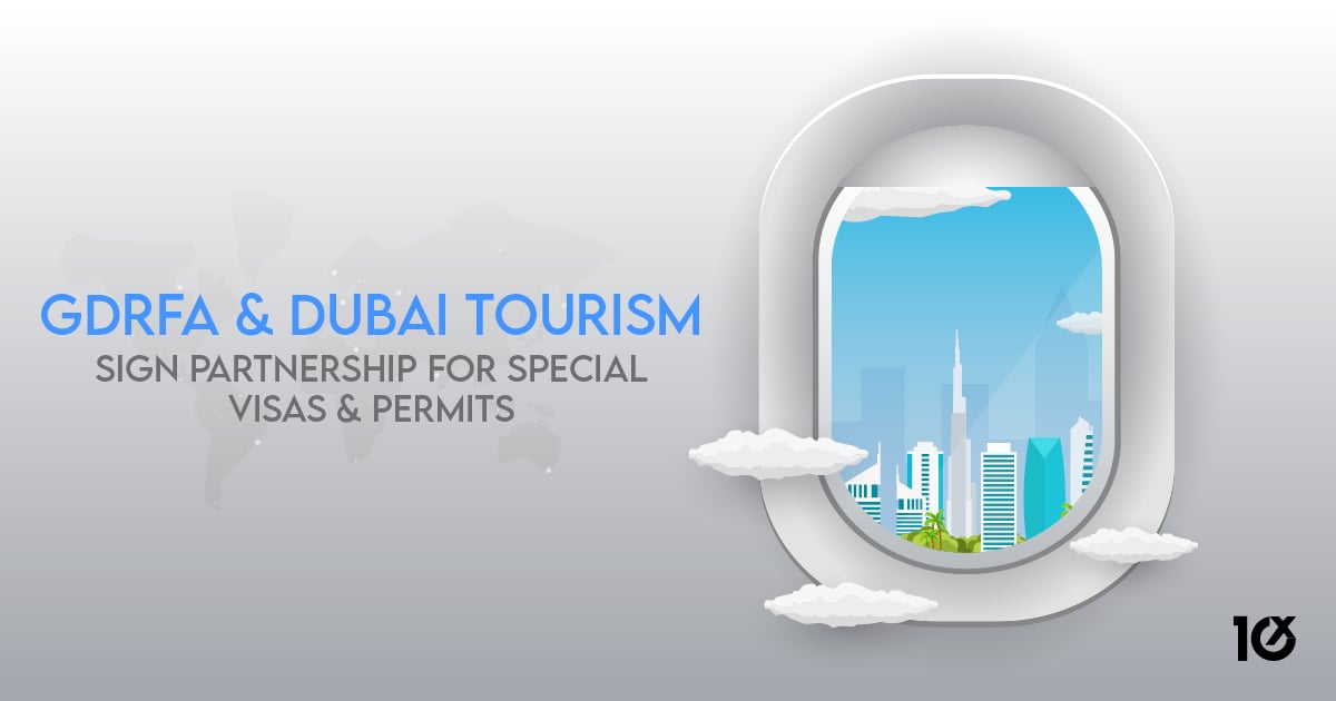 GDRFA and Dubai Tourism sign partnership for special visas and permits