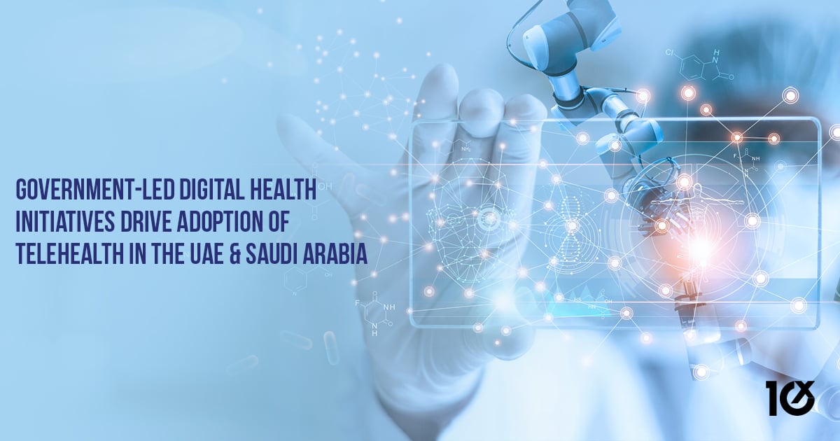 Government-led digital health initiatives drive adoption of telehealth ...