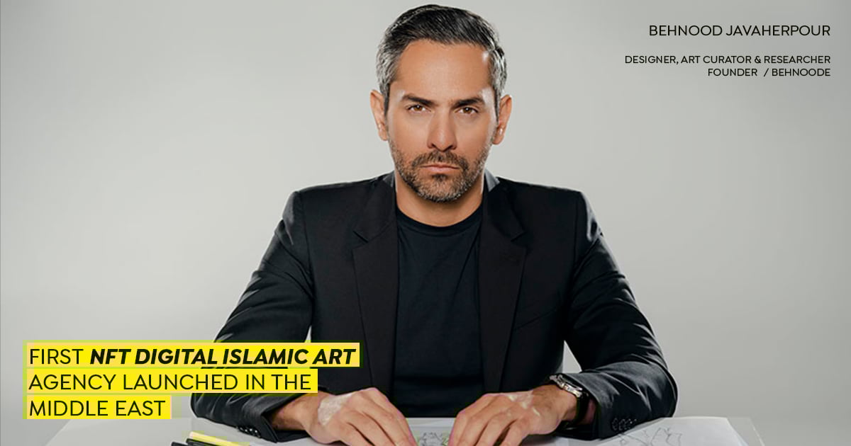 First NFT Digital Islamic Art Agency launched in the Middle East