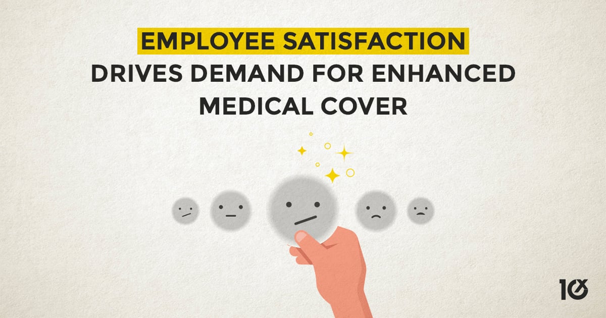 Employee satisfaction drives demand for enhanced medical cover