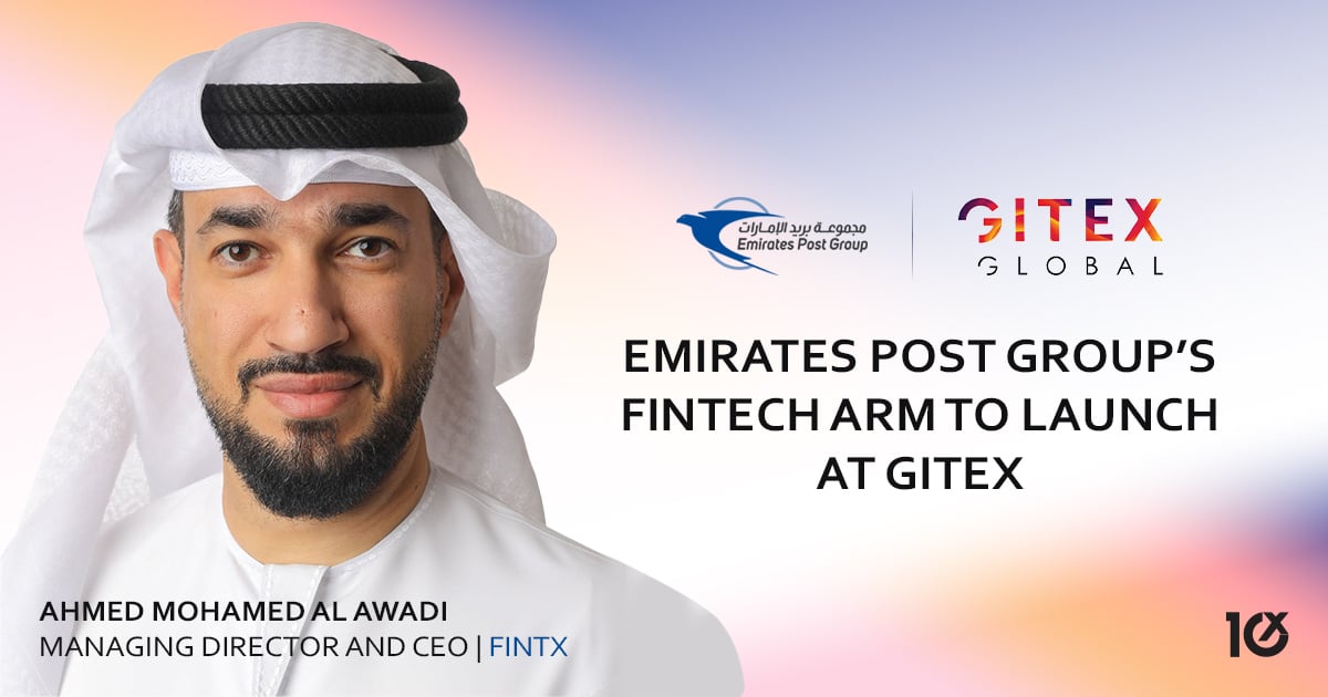 Emirates Post Group’s fintech arm ‘FINTX’ to launch at Gitex