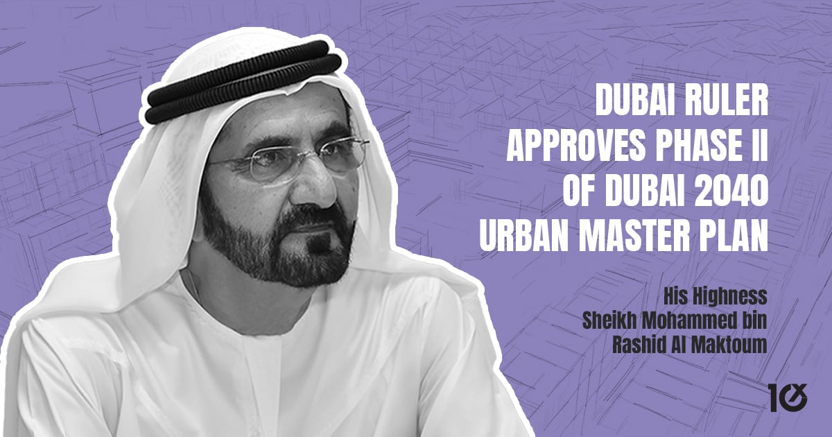 Dubai Ruler approves Phase II of Dubai 2040 Urban Master Plan