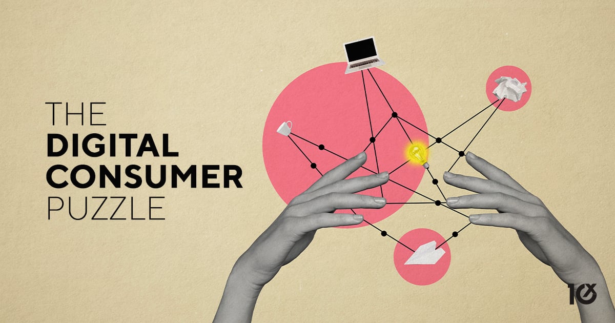 The Digital Consumer Puzzle: Key factors, challenges, and solutions for ...
