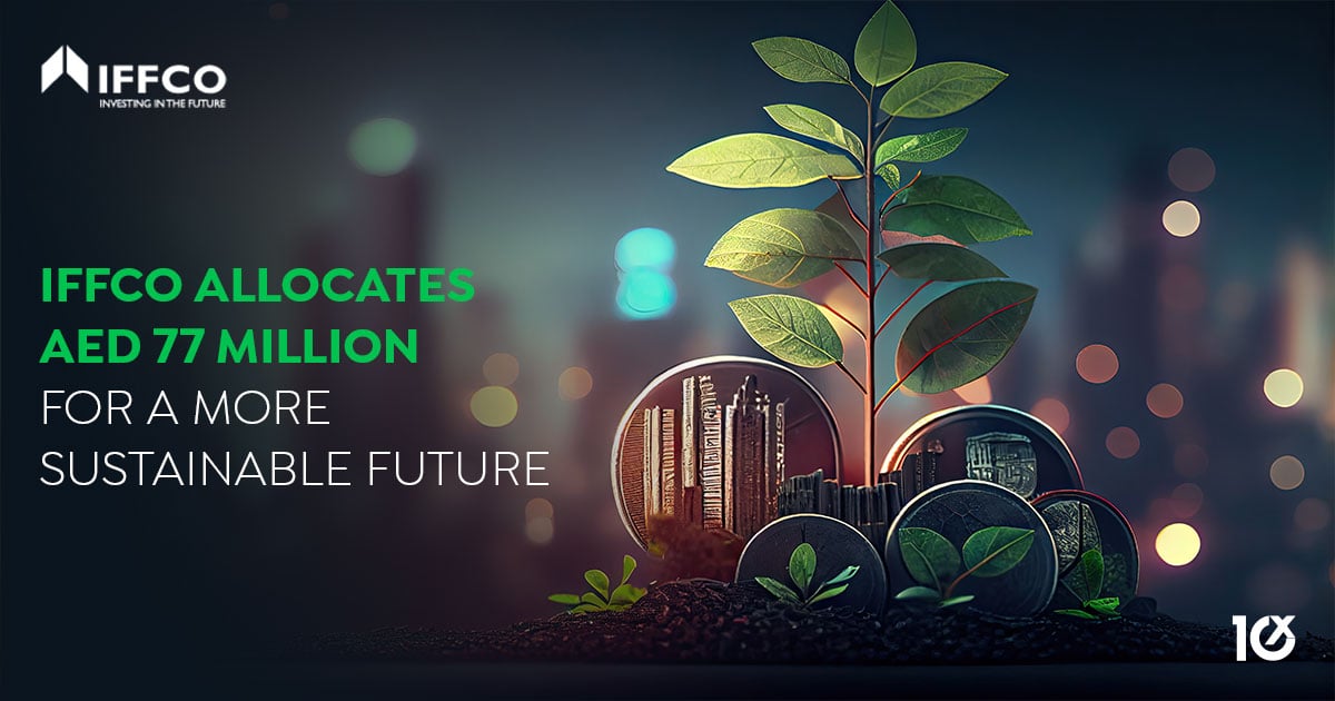 IFFCO allocates AED 77 million for a more sustainable future
