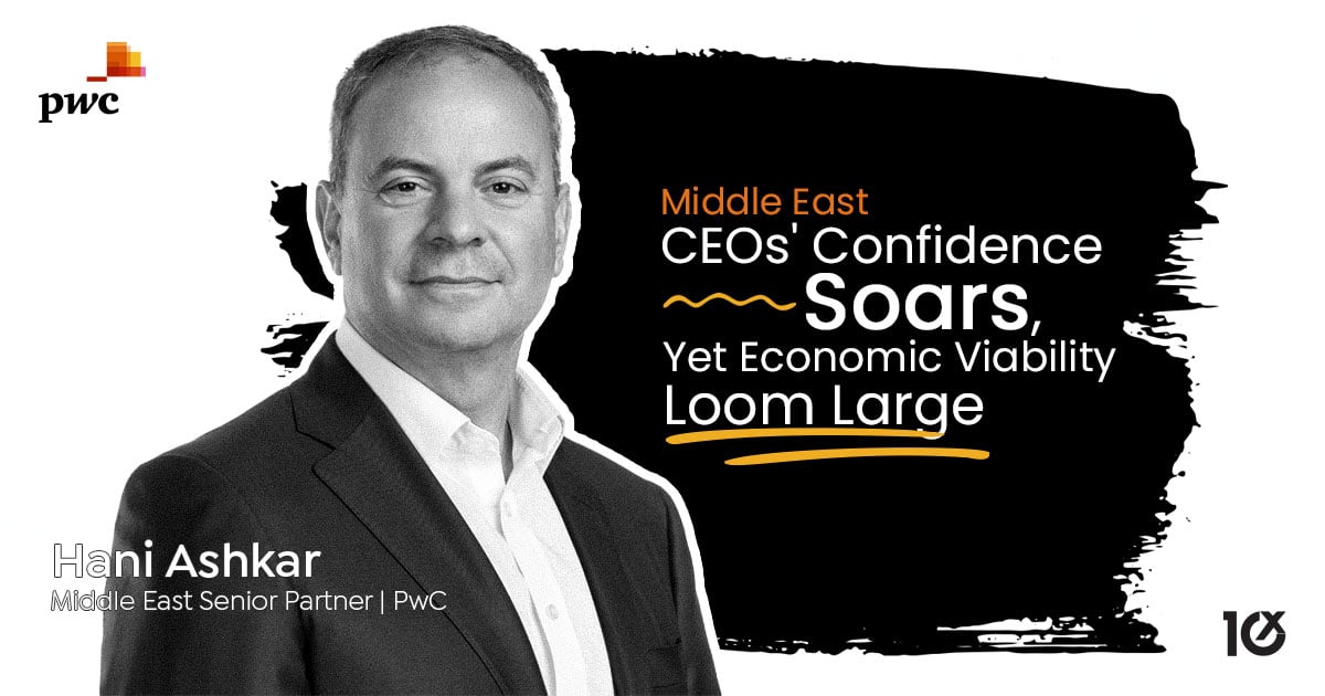 Middle East CEOs' Confidence Soars, Yet Economic Viability Concerns ...