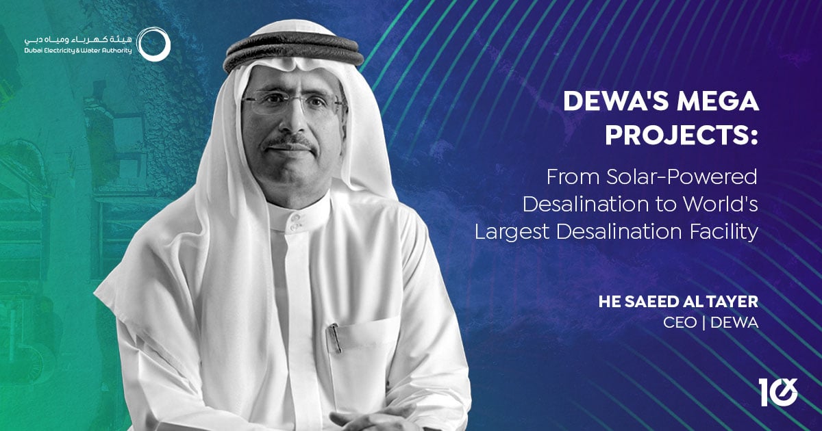 DEWA's Mega Projects: From Solar-Powered Desalination to World's ...
