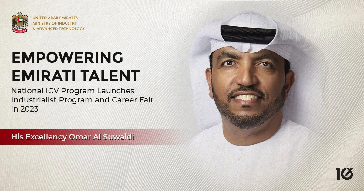 Empowering Emirati Talent: National ICV Program Launches Industrialist Program and Career Fair ...