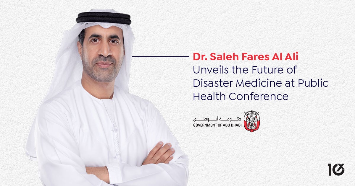 Dr. Saleh Fares Al Ali Unveils the Future of Disaster Medicine at ...