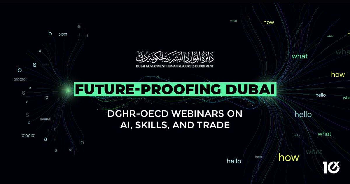 Future-Proofing Dubai: DGHR-OECD Webinars on AI, Skills, and Trade