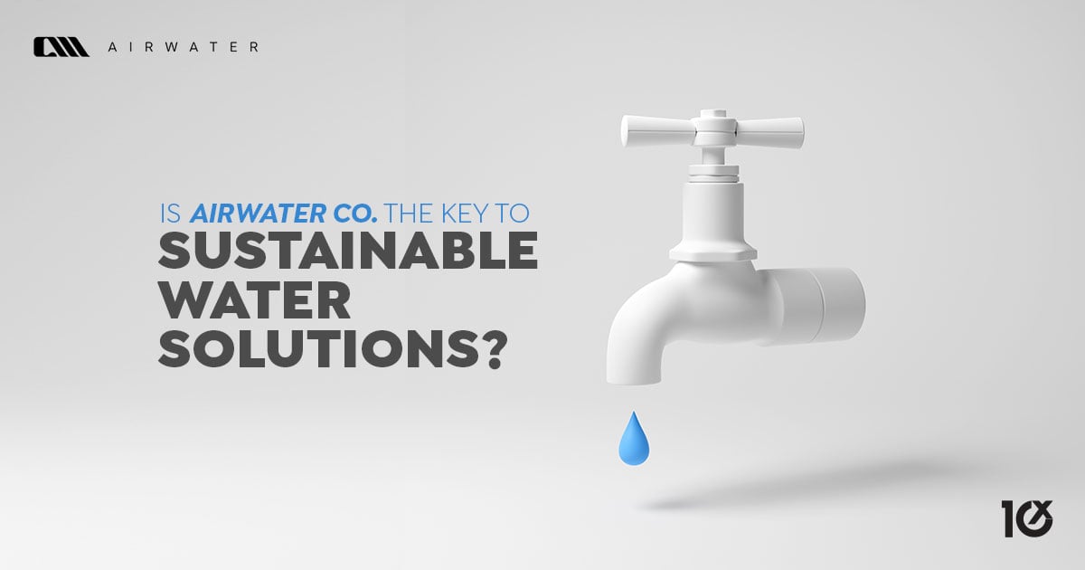 Is Airwater Co. the Key to Sustainable Water Solutions?