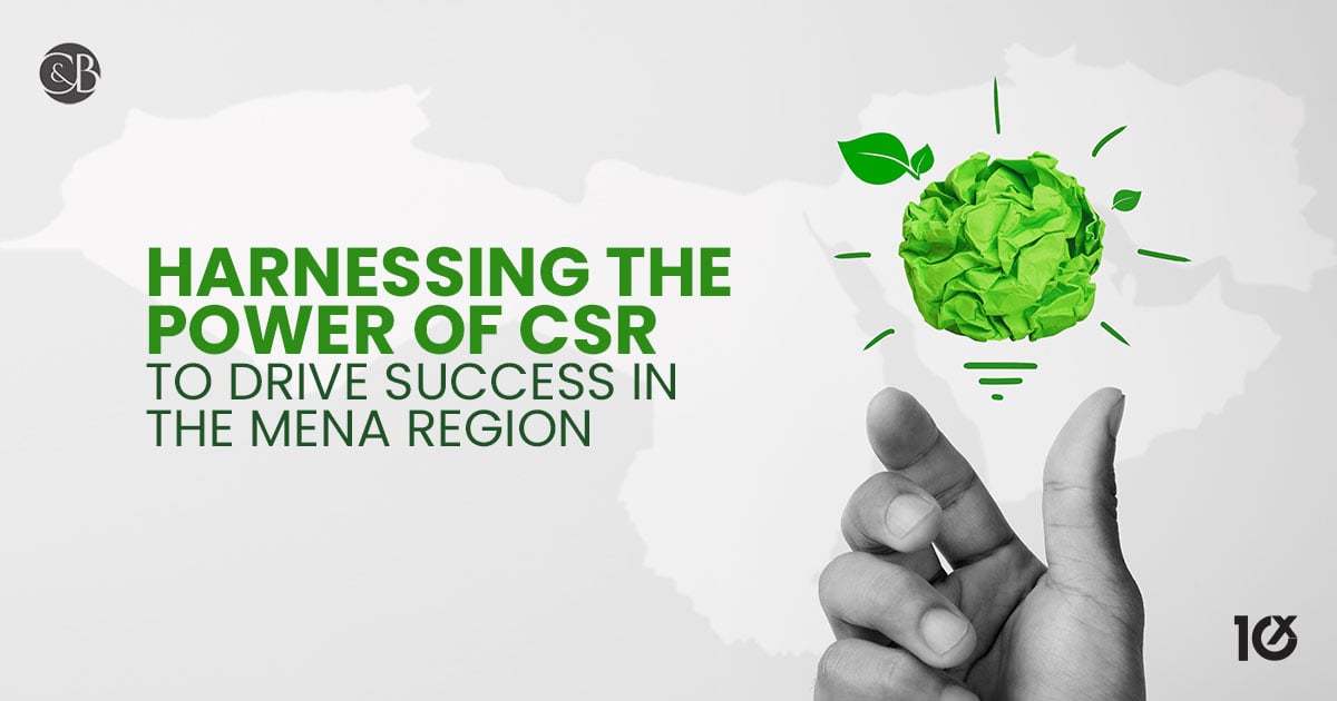Harnessing the Power of CSR to Drive Success in the MENA Region
