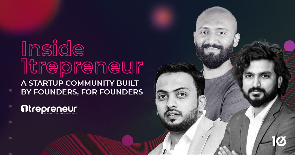 Inside 1trepreneur: A Startup Community Built by Founders, For Founders