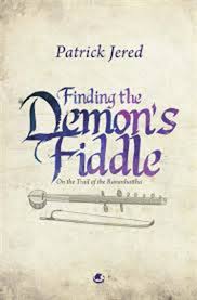 Ravanhattha: Demon’s Fiddle, Divine Sound