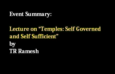 Summary of the lecture on “Temples: Self Governed and Self Sufficient ...
