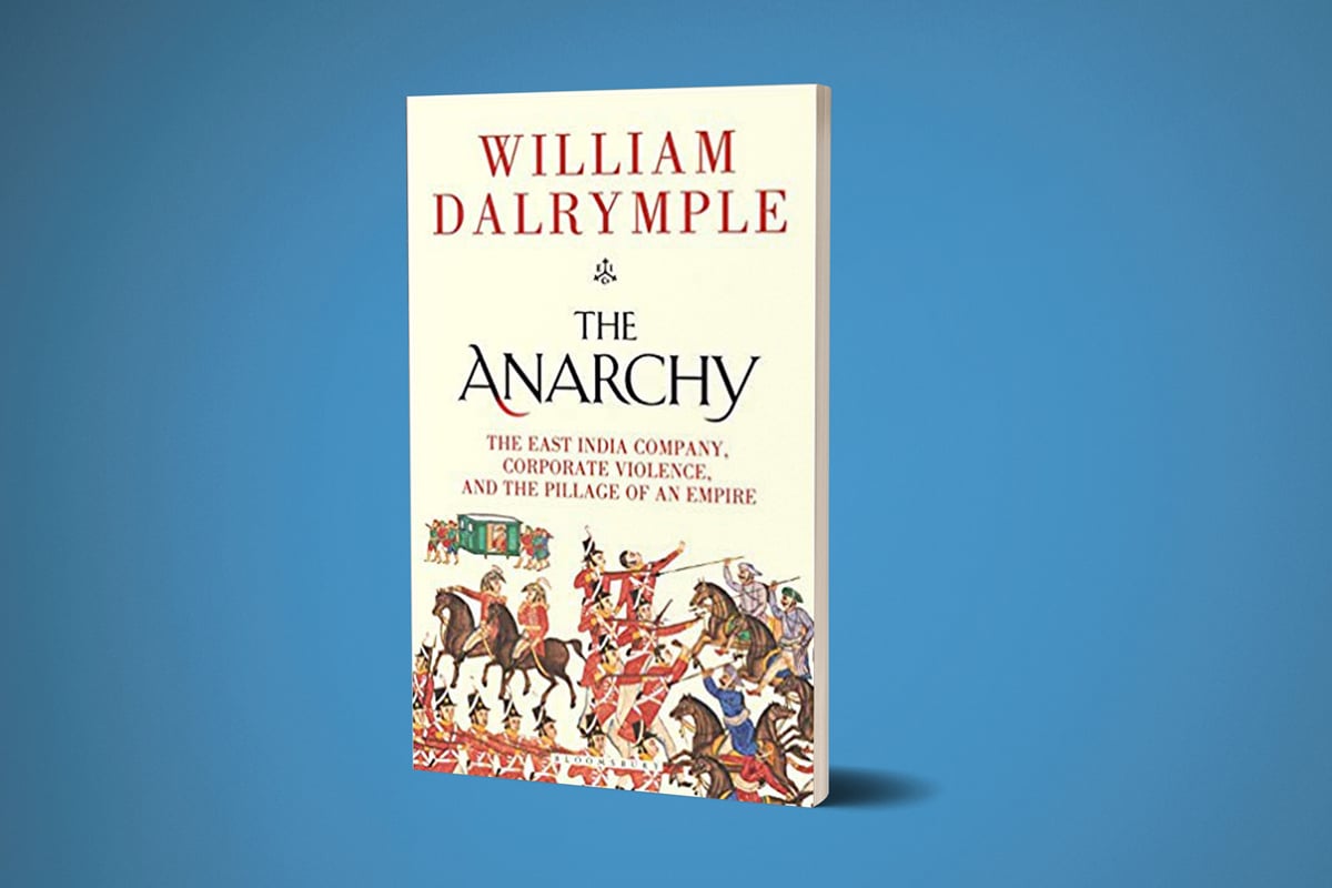 Dalrymple’s Less-Than-Honest Account Of The East India Company’s Anarchy