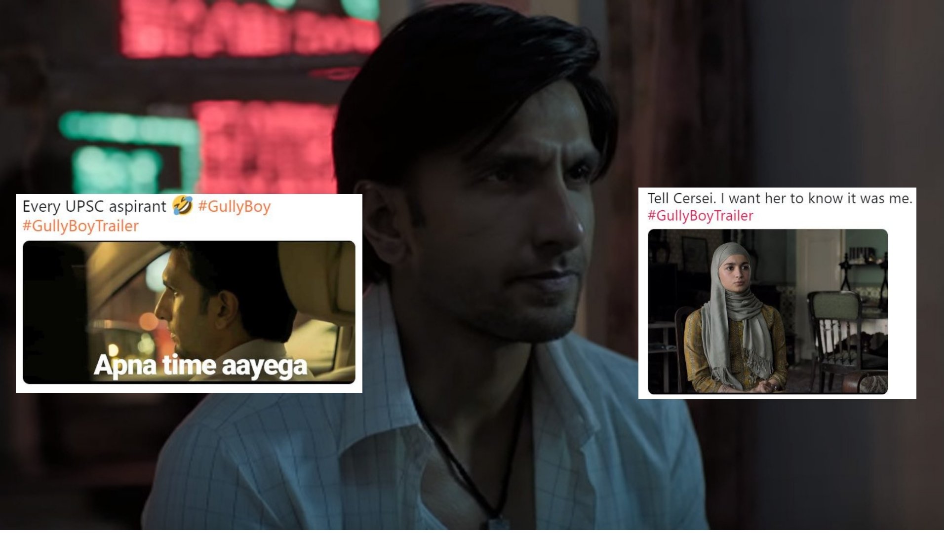 ‘Gully Boy’ Trailer Unleashes ‘apna time aayega’ Memes On the internet